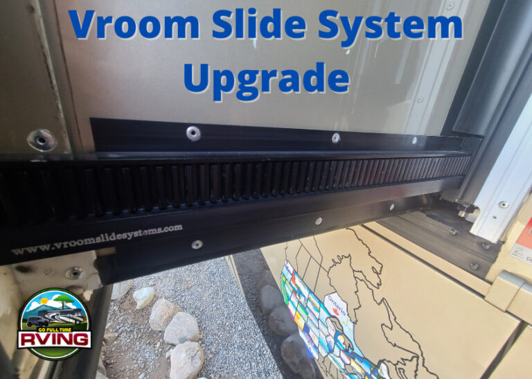 Vroom Slide System Upgrade | Go Full-Time RVing