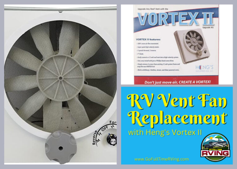 RV Vent Fan Replacement – Heng’s Vortex II Review & Installation Guide