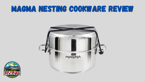Magma Nesting Cookware Review – A Space-Saving Must-Have for RVs and Boats